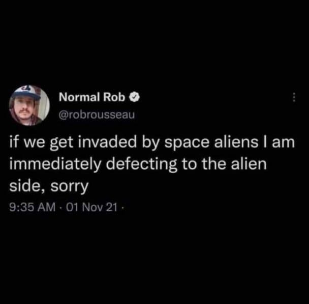 35 Funny Alien Memes That Prove Earth Isn’t Ready for First Contact