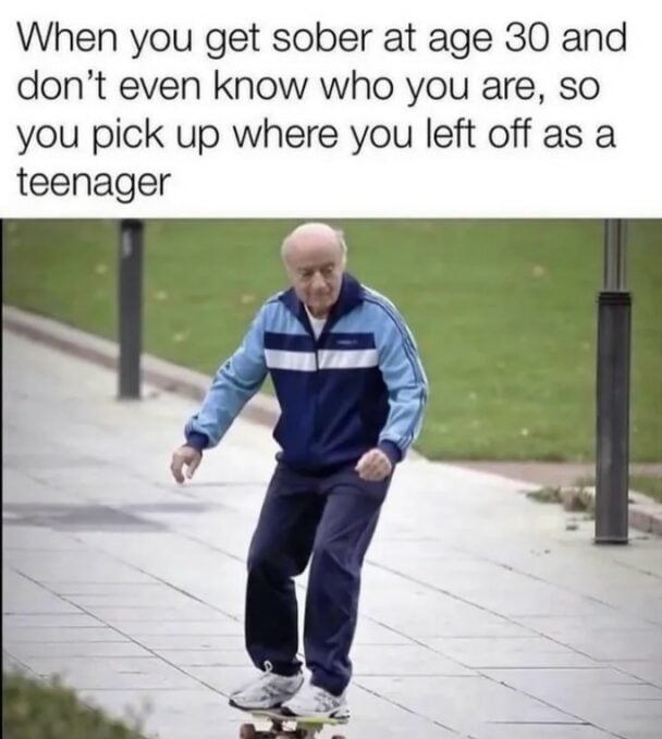 30 Funny Sobriety Memes For Those Who Made It Out Of The Dark And Into ...