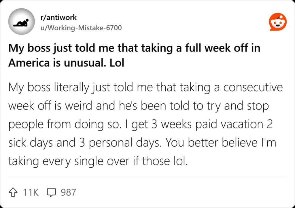 32 People Share What Happens When You Dare To Take A Full Week Off In ...