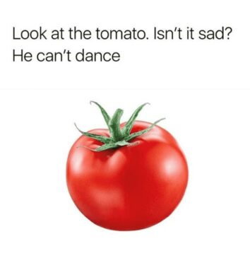 35 Funny Tomato Memes That’ll Make You Laugh Whether You Love or Hate Them