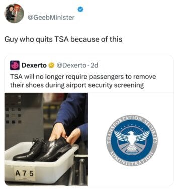 30 Funny TSA Memes You Can Enjoy Without Taking Your Shoes Off