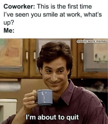 35 Funny Work Memes That Understand Employee Burnout On A Spiritual Level