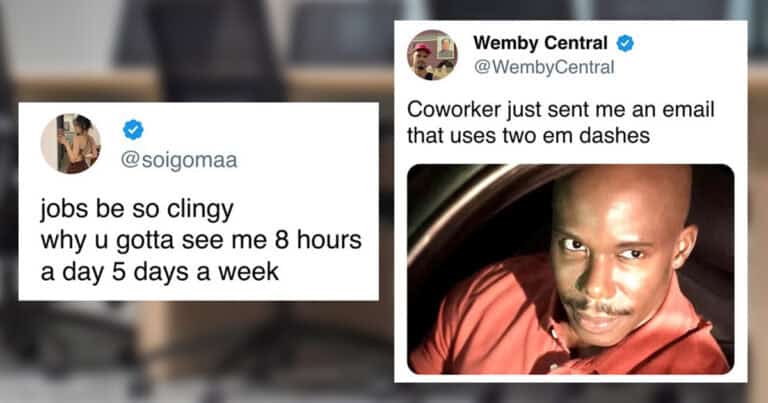 35 Funniest Work Tweets That Are So Much Funnier Now That It's The ...
