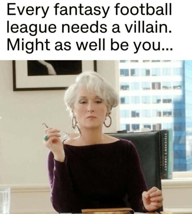 35 Funny Fantasy Football Memes That Hit Like That Defense You Passed Up On