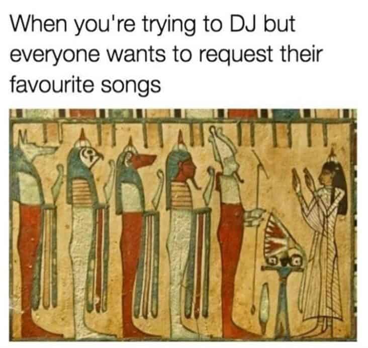 30 DJ Memes Dropping Harder Than The Bass In A Dirty Warehouse