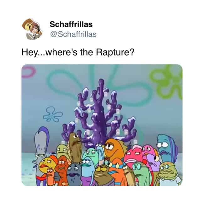 20+ Funniest Memes About Surviving The 2025 Rapture That Came And Went ...