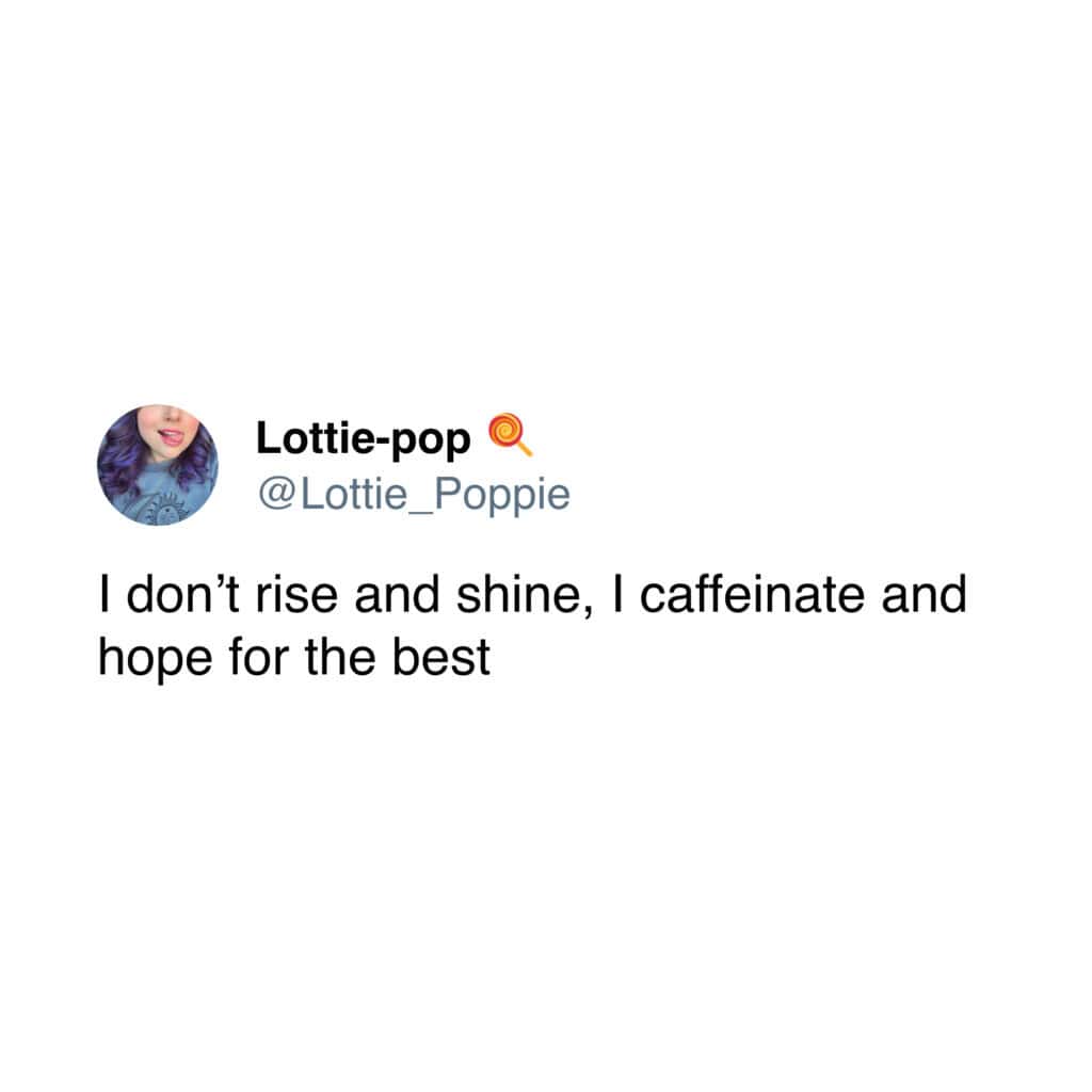 30 Funniest Tweets For Coffee Addicts Who Lean On The Bean