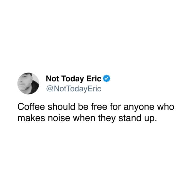 30 Funniest Tweets For Coffee Addicts Who Lean On The Bean