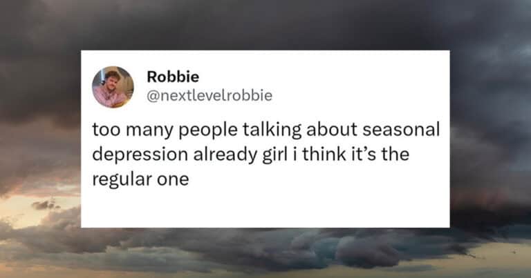 30 Seasonal Depression Memes Coming In Faster Than The Sun Can Run Away