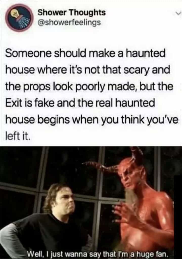 40 Funny Haunted House Memes That’ll Have You Running For The Exit