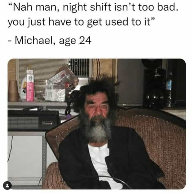 30 Night Shift Work Memes For The Late Crew On Their 3rd Energy Drink