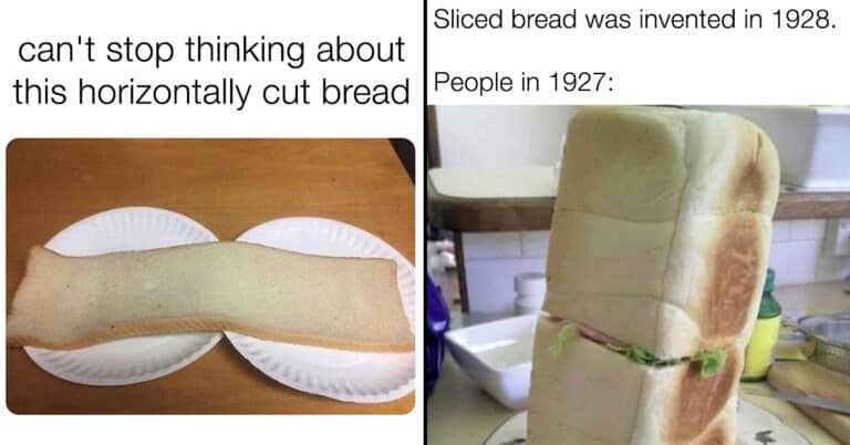 30 Funny Bread Memes Fresh Out Of The Oven
