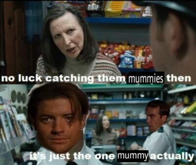 35 Funny 'The Mummy' Memes For Everyone Excited About The New Movie ...