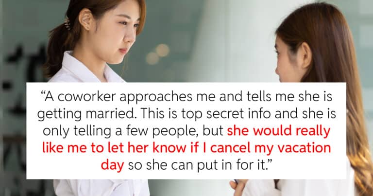 Entitled Employee Tries To Guilt Coworker Into Giving Up Her Vacation ...