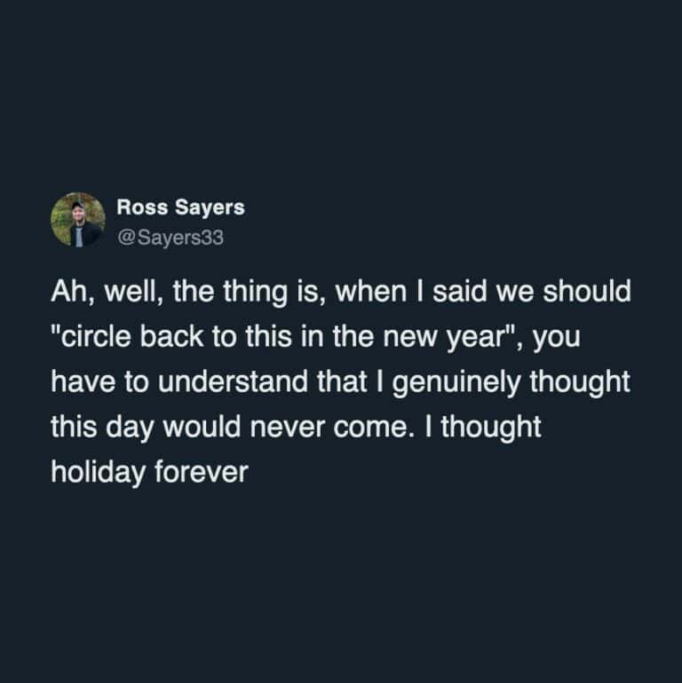 25 Funny Work Tweets For Everyone Circling Back In The New Year