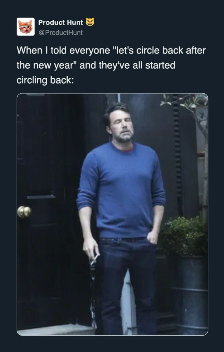 25 Funny Work Tweets For Everyone Circling Back In The New Year