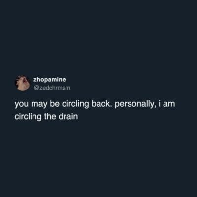 25 Funny Work Tweets For Everyone Circling Back In The New Year