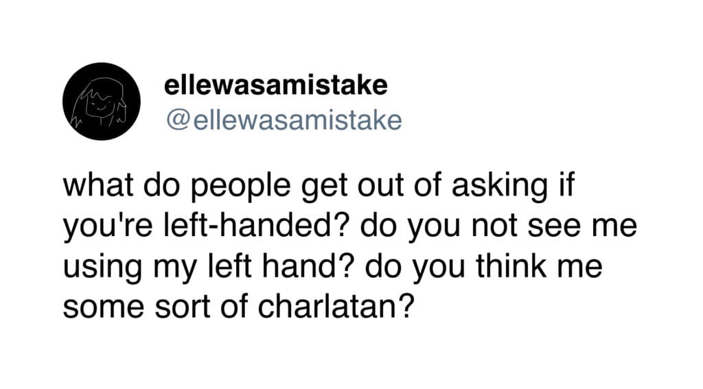15 Funniest Tweets From Left-Handed Folks Experiencing The World From ...