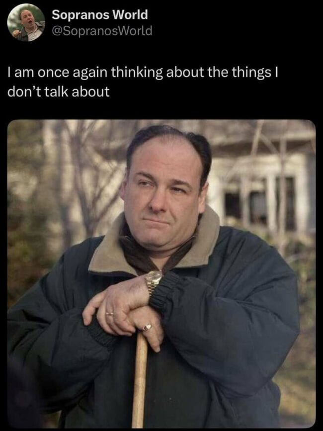 30 Funny Sopranos Memes For Fans Who Quote Tony More Than They Should