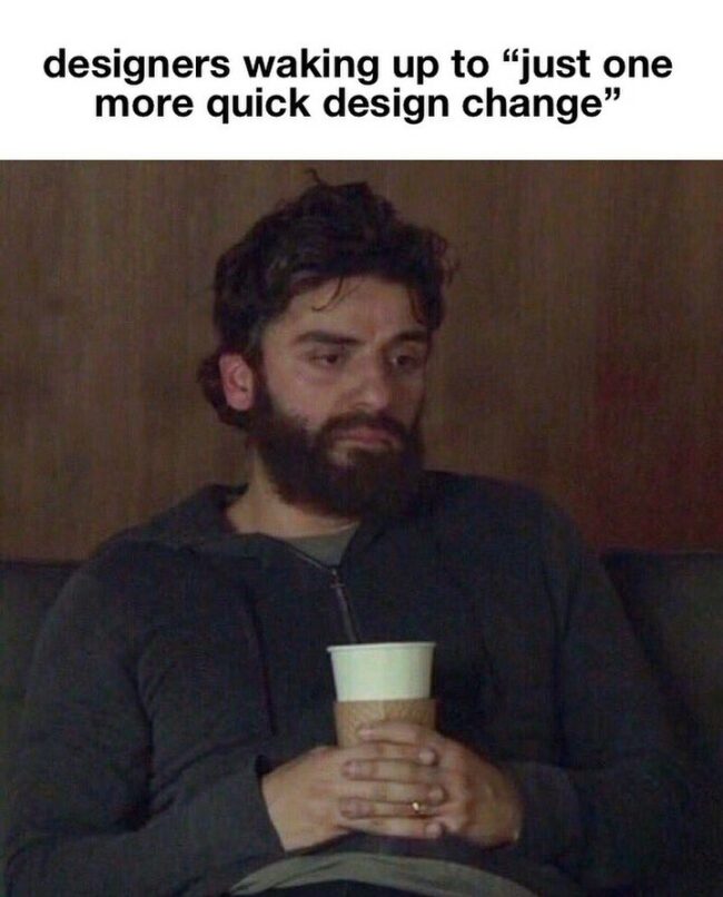 30 Graphic Designer Humor Memes For Anyone Who’s Been Asked To 'Make It ...