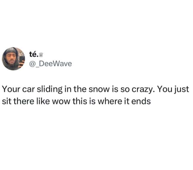 20 Memes For Anyone Commuting To Work In Winter Weather Instead Of ...