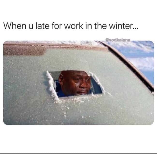 20 Memes For Anyone Commuting To Work In Winter Weather Instead Of ...