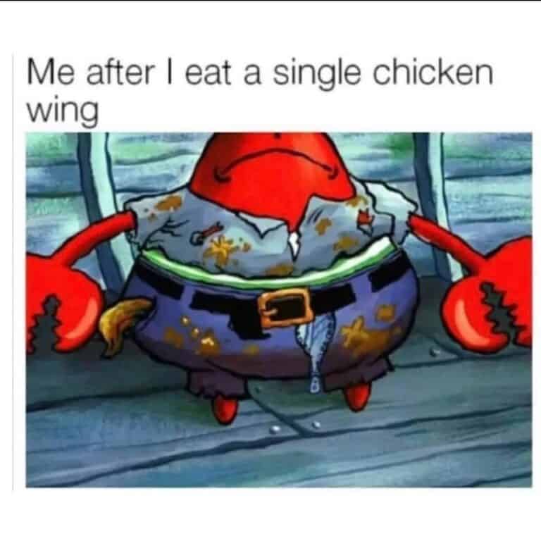 25 Chicken Wing Memes For Anyone Eating Their Weight In Wings This Weekend
