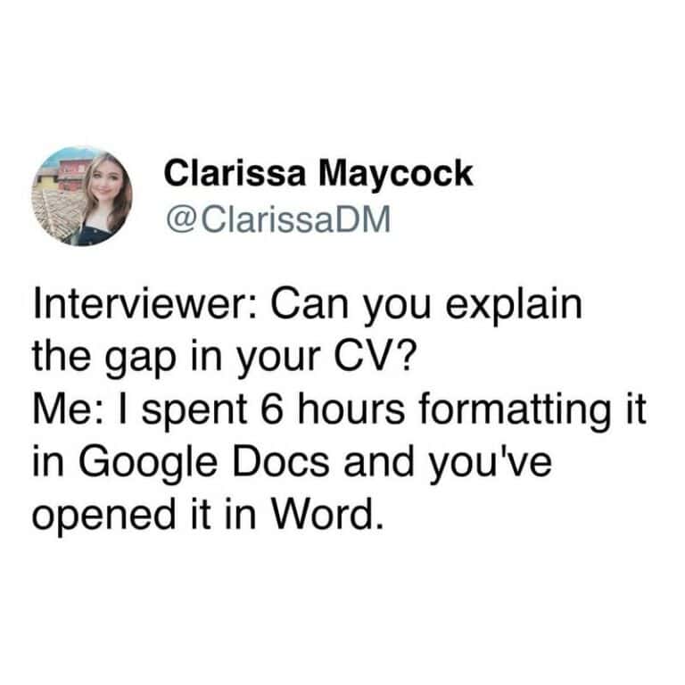 30 Funny Work Tweets For People With Gaps In Their Resume