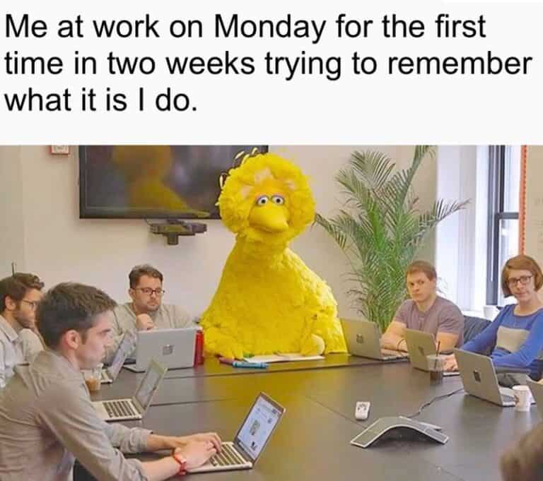 40 Funny Work Memes That Make The Workday Slightly More Bearable