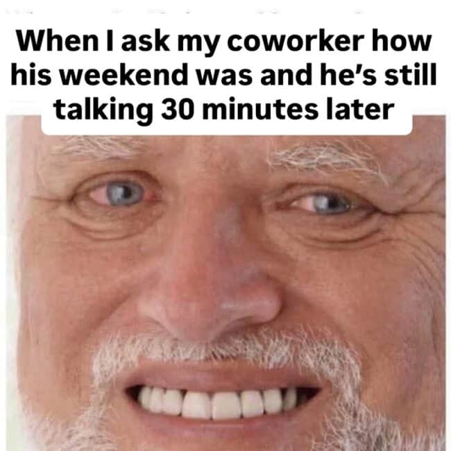 40 Funny Work Memes That Make The Workday Slightly More Bearable