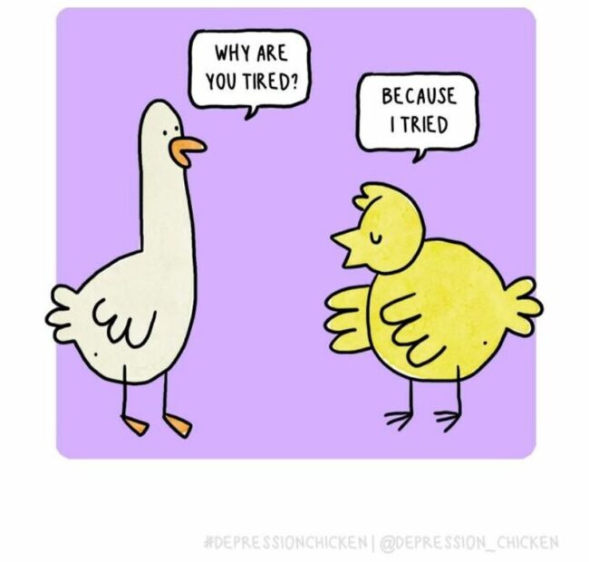 35 One-Panel Depression Chicken Comics That Find Humor In Anxiety ...