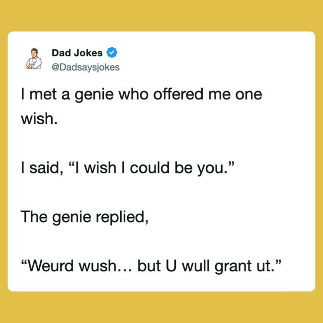 35 Best New Dad Jokes From 'DadSaysJokes' That Made Us Groan And Laugh